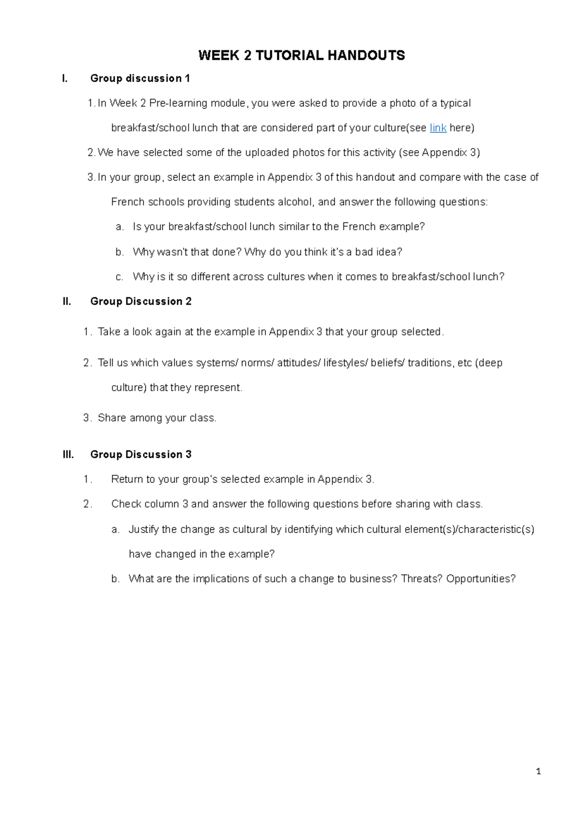 Week 2 Tutorial Handouts for students - WEEK 2 TUTORIAL HANDOUTS I. Group discussion 1 1. In ...
