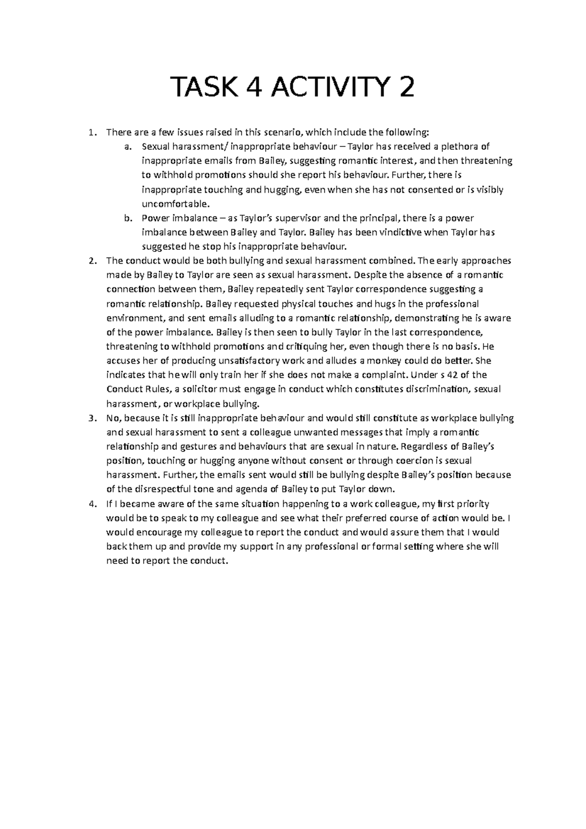 TASK 4 Activity 2 - TASK 4 ACTIVITY 2 There are a few issues raised in ...