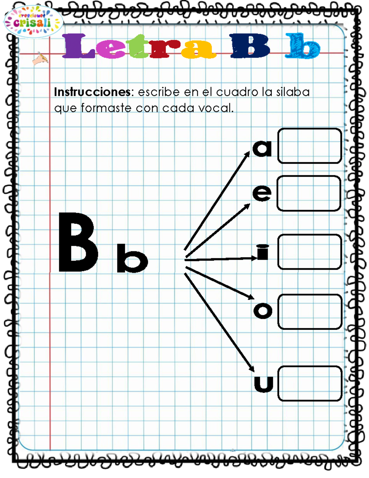 Ejercicios de la letra B b (1)-1 - Instrucciones: escribe en el cuadro la silaba que formaste ...