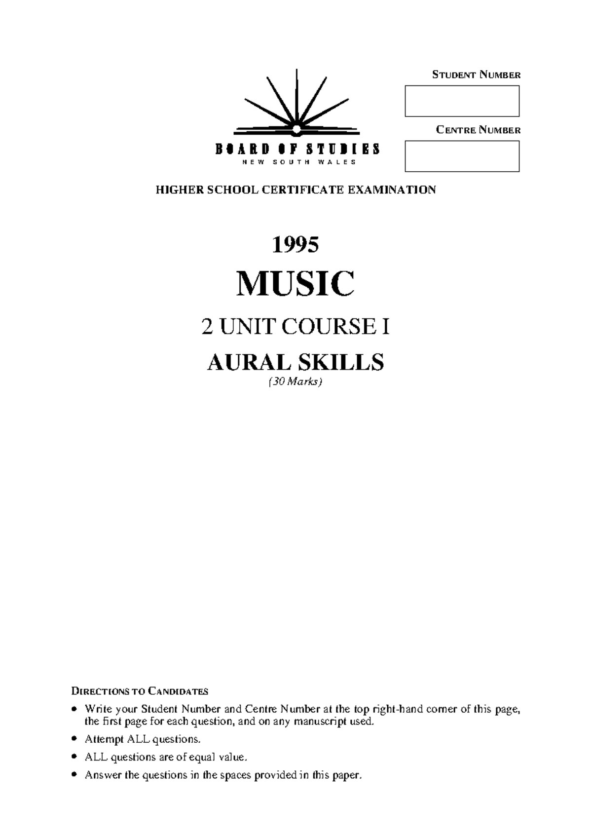 1995 bos hsc exam music 1 full - D IRECTIONS TO CANDIDATES Write your ...