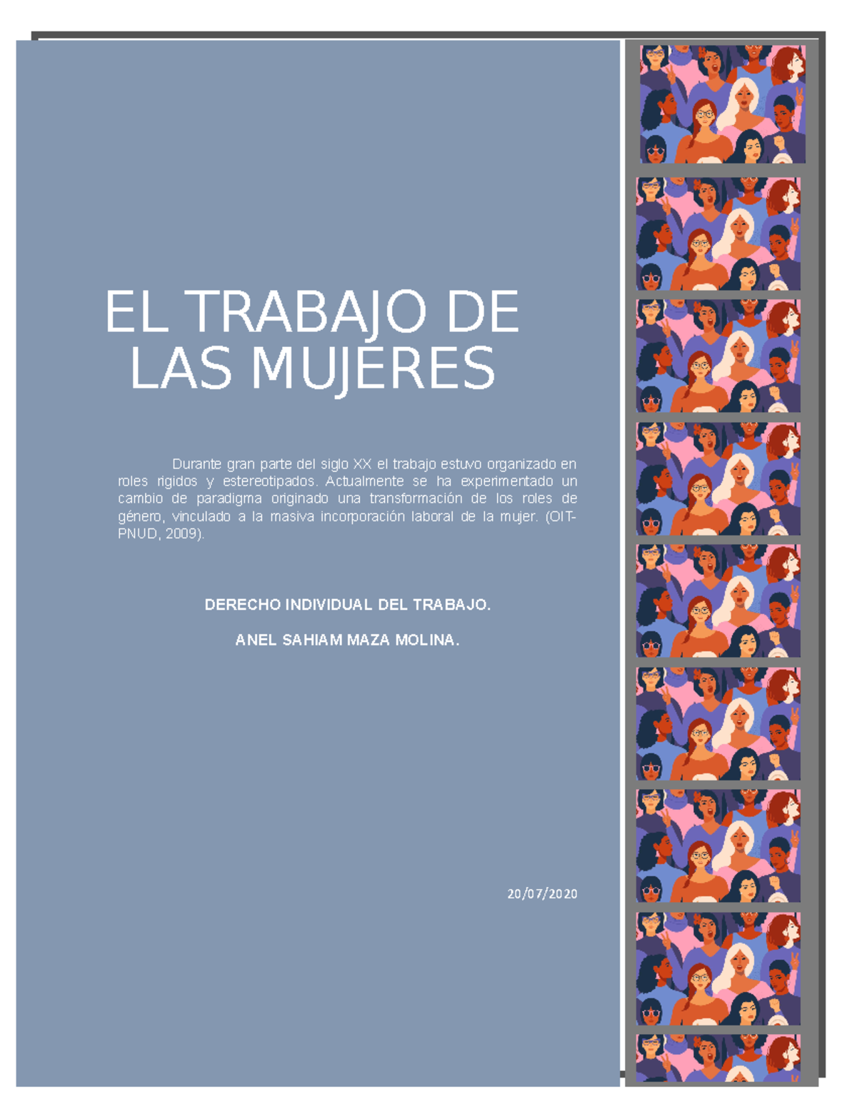 EL Trabajo de las Mujeres - EL TRABAJO DE LAS MUJERES Durante gran ...