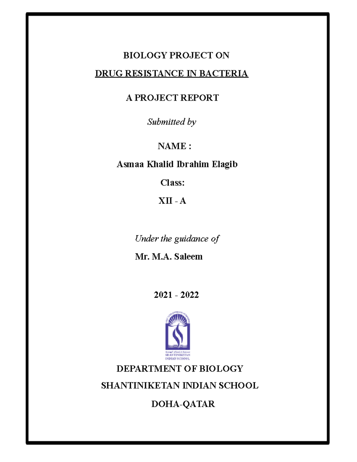 Biology Project ON DRUG Resistance IN Bacteria - BIOLOGY PROJECT ON ...