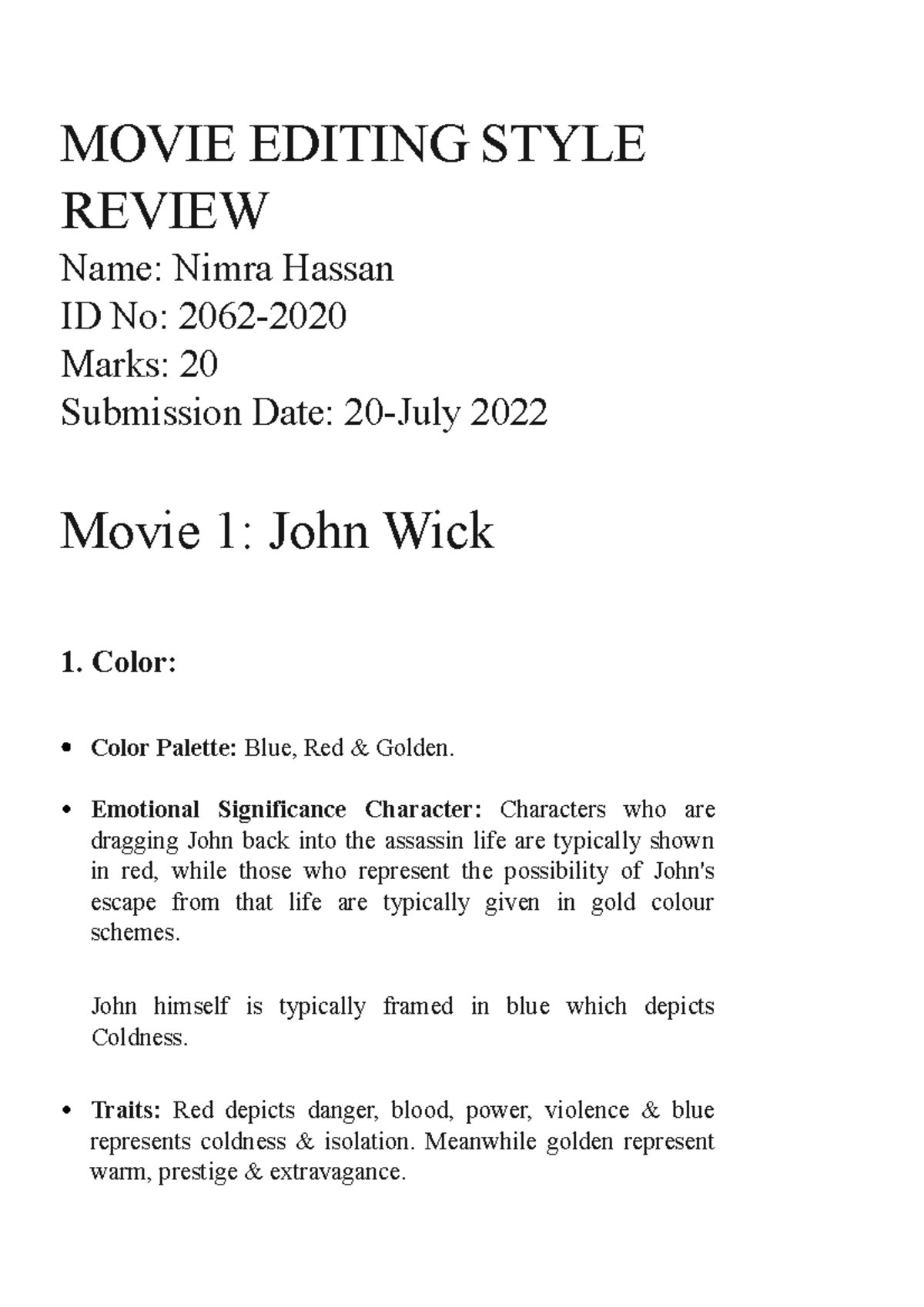 AOE Review Report Nimra - MOVIE EDITING STYLE REVIEW Name: Nimra Hassan ...