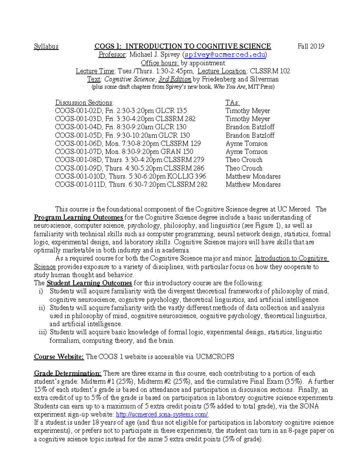 Syll COGS 1 '19fall - Professor Spivey - Syllabus COGS 1: INTRODUCTION TO COGNITIVE SCIENCE Fall ...