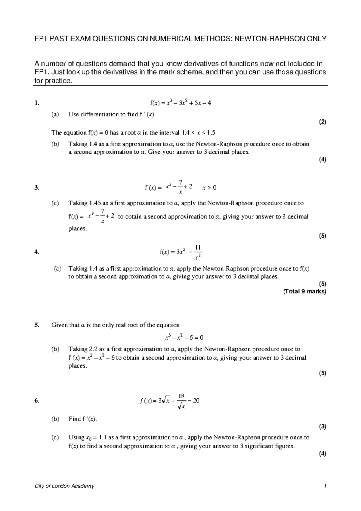 Fp1-newtonraphson-pastq - FP1 PAST EXAM QUESTIONS ON NUMERICAL METHODS: NEWTON-RAPHSON ONLY A ...