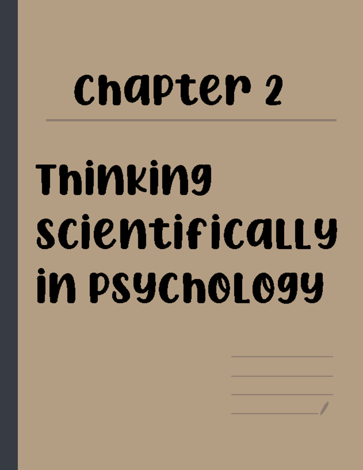 Chapter 2 - Chapter 2 Thinking scientifically in psychology Chapter 2 ...