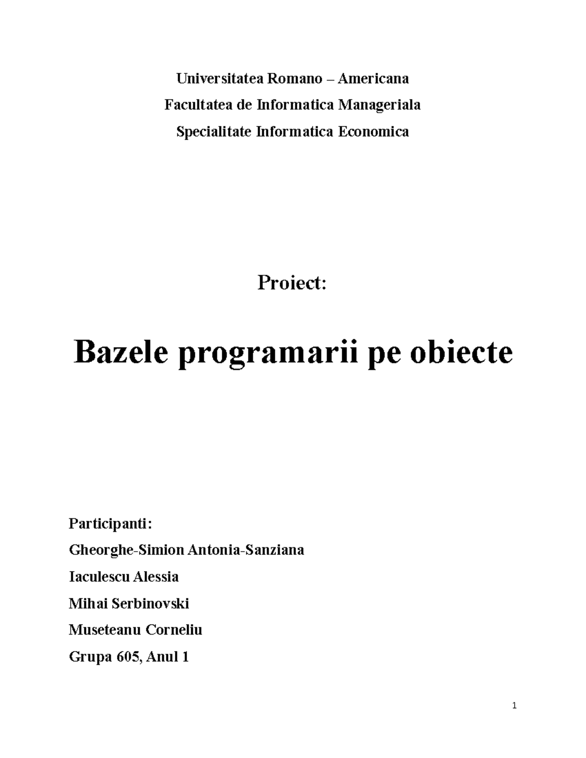 Proiect bazele programarii pe obiecte - Universitatea Romano ...
