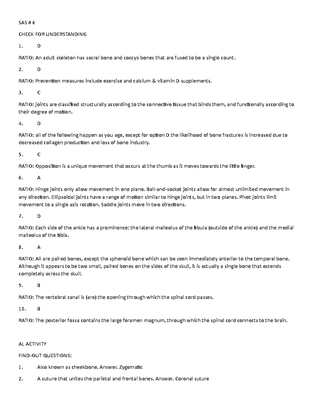 SAS # 6 Laboratory - SAS # 6 CHECK FOR UNDERSTANDING 1. D RATIO: An ...