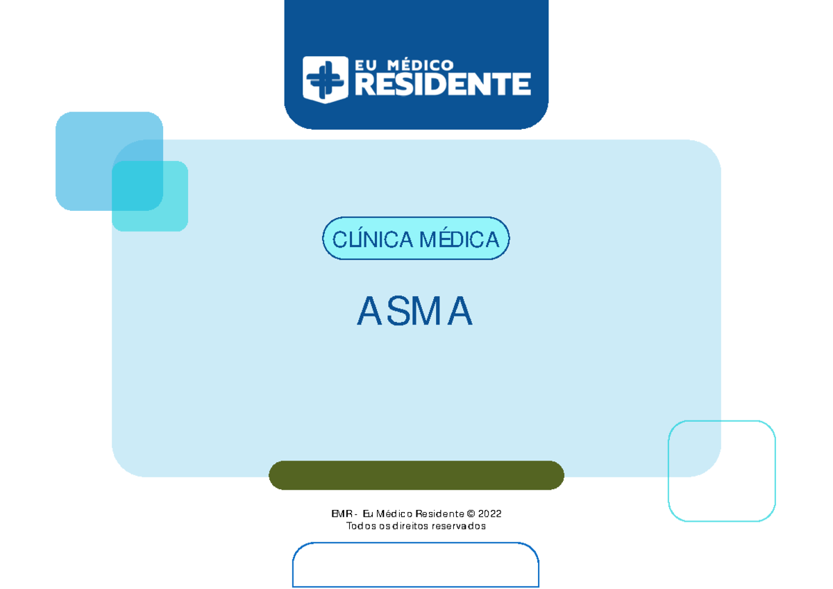 EMR Flahs Cards - Asma - revisão - EMR - Eu Médico Residente © 2022 Todos os direitos reservados ...