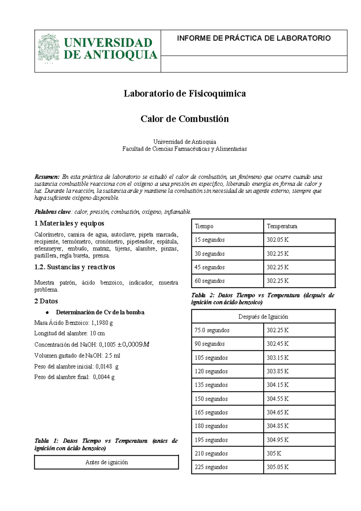 Informe #1 Calor de Combustión - Laboratorio de Fisicoquímica Calor de ...