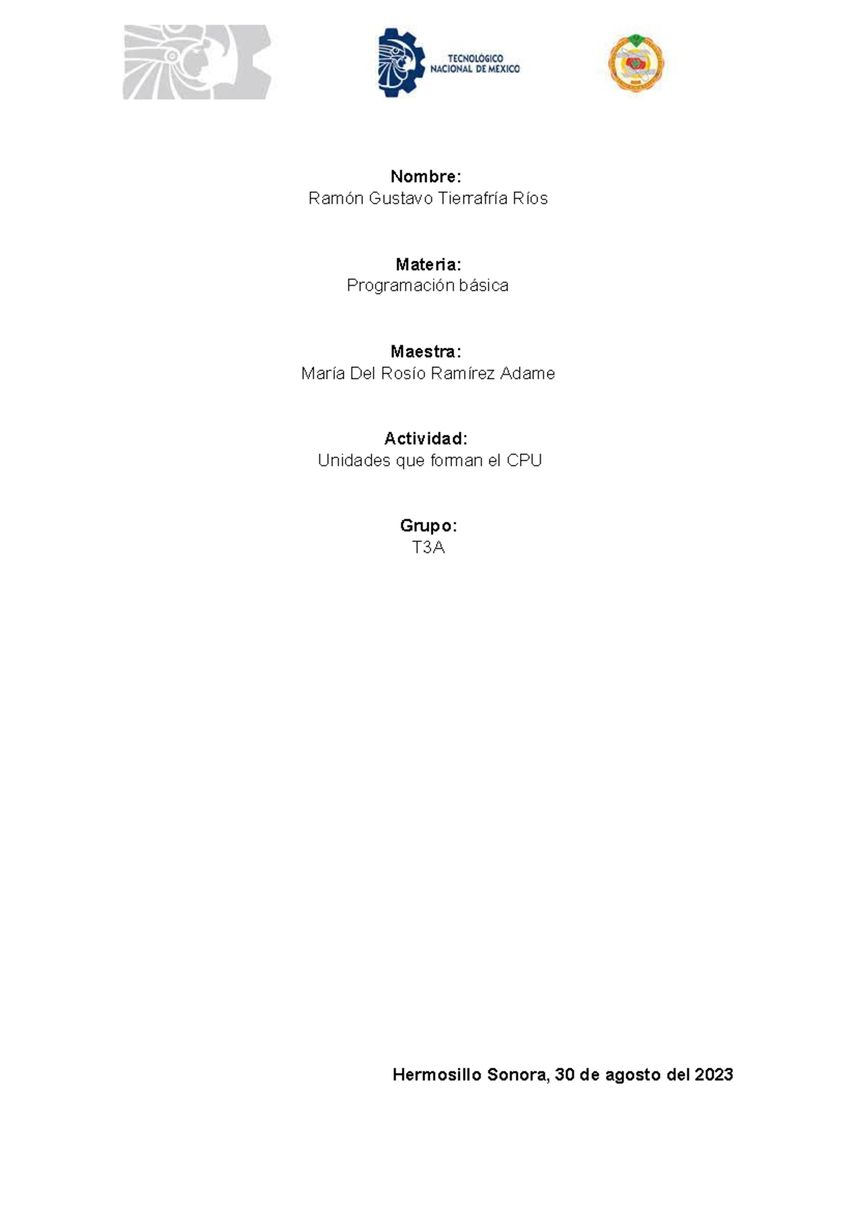 Unidades que forman el CPU - Informatica - Nombre: Ramón Gustavo ...