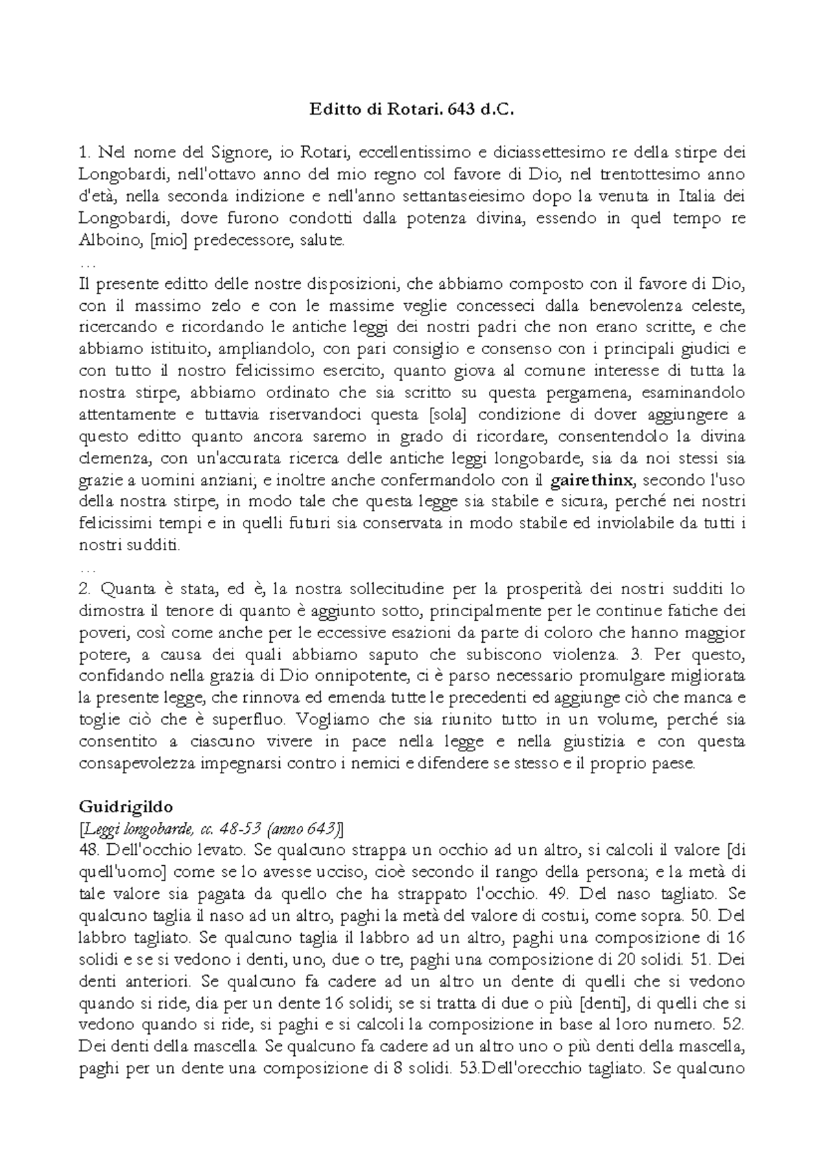 Editto di Rotari - 643 d. 1. Nel nome del Signore, io Rotari ...