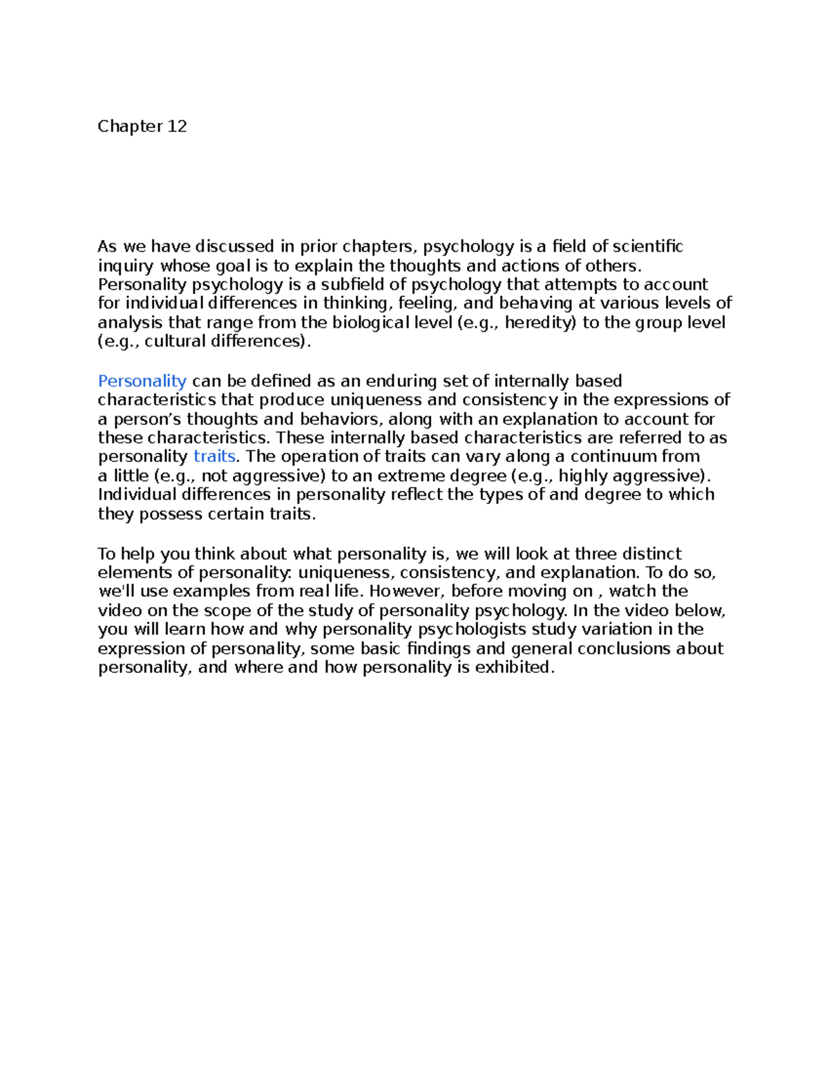 Psych Chapters 12-13 - Notes - Chapter 12 As we have discussed in prior ...