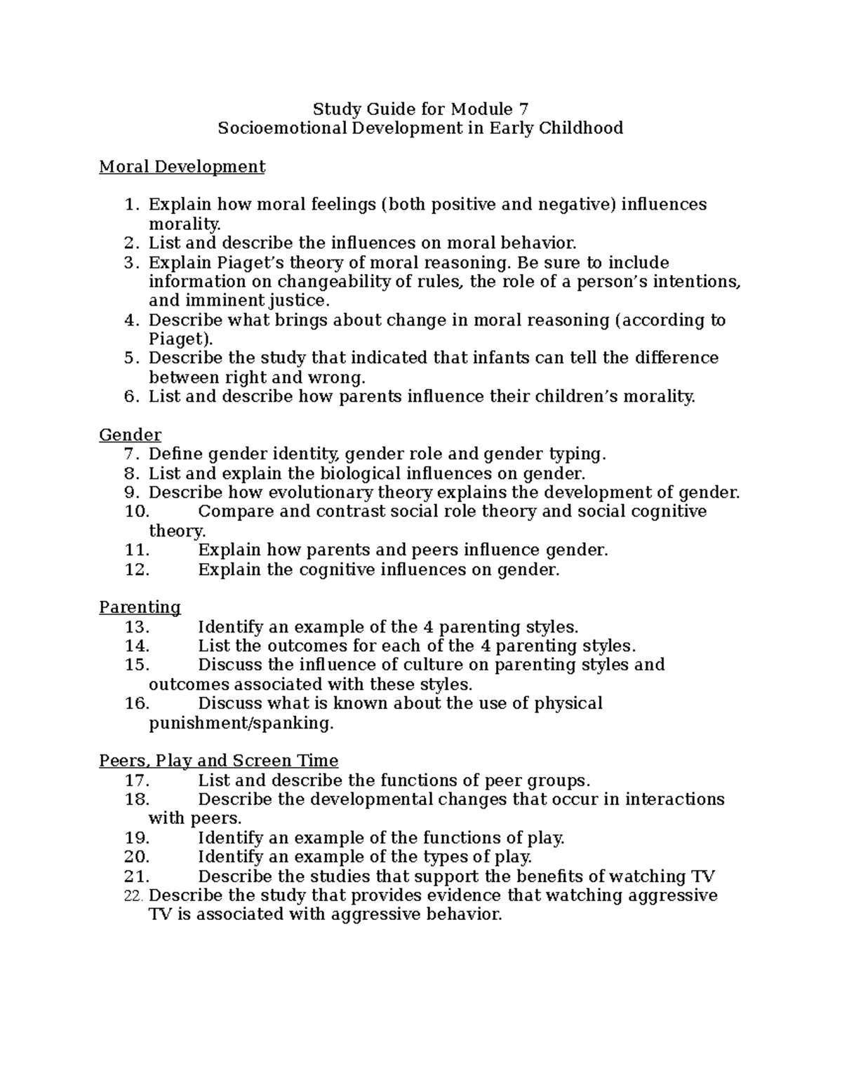 Study Guide for Module 7 - List and describe the influences on moral ...