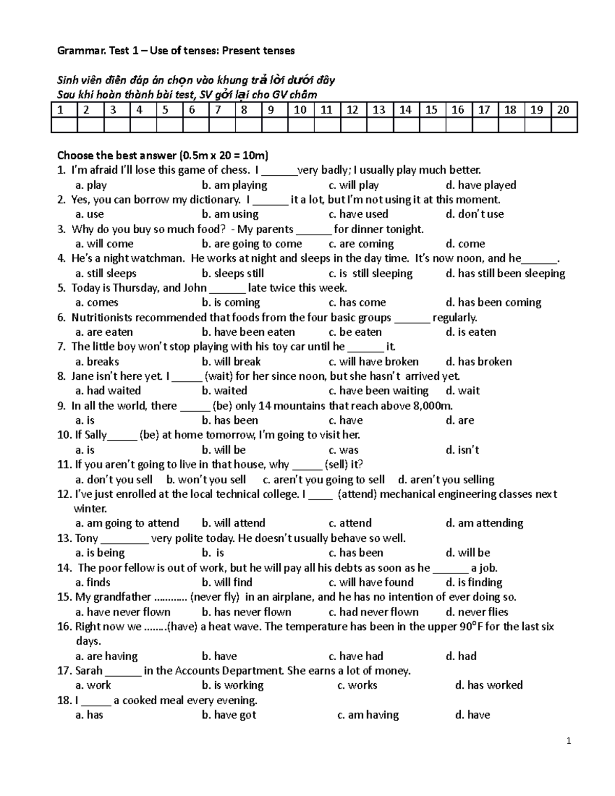 Grammar Test 1 - Grammar. Test 1 – Use of tenses: Present tenses Sinh ...