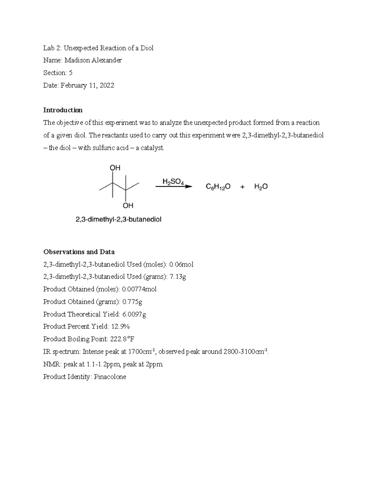 Lab 2 Report - Lab 2: Unexpected Reaction of a Diol Name: Madison ...
