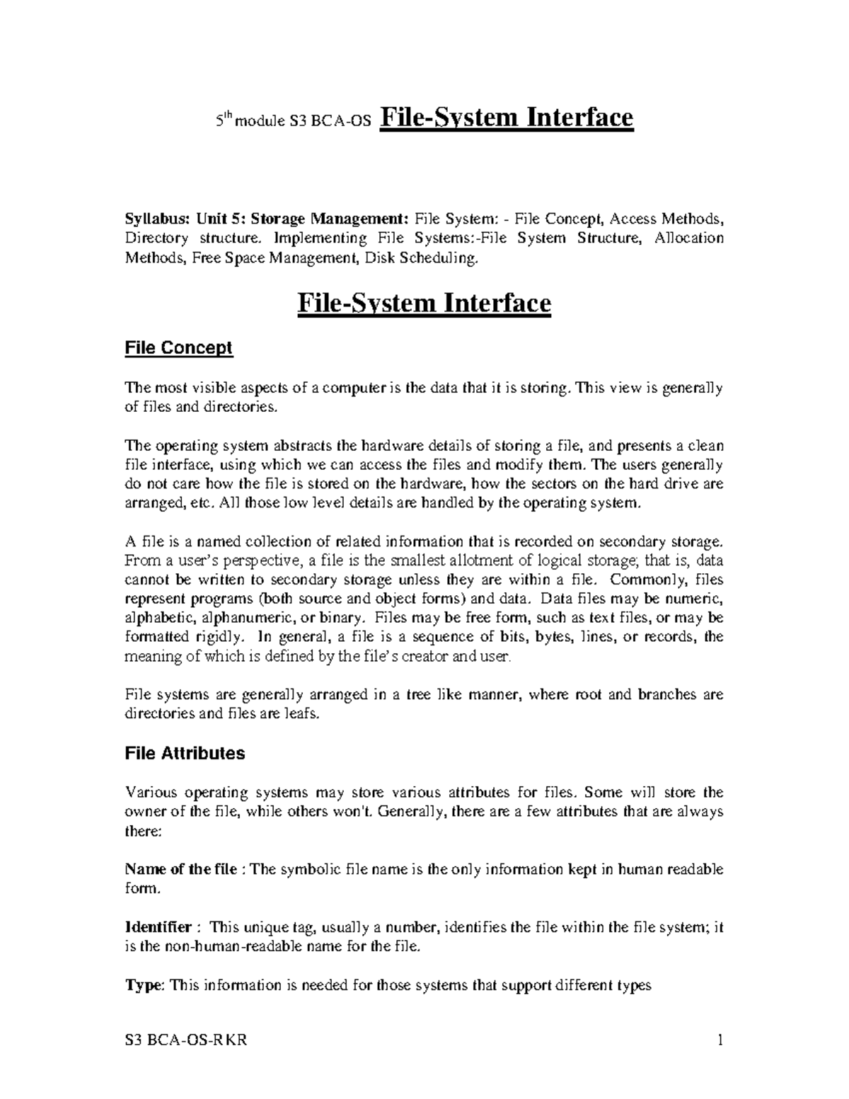 Operating system, 5 module ,BCA - 5 th module S3 BCA-OS File-System Interface Syllabus: Unit 5 ...