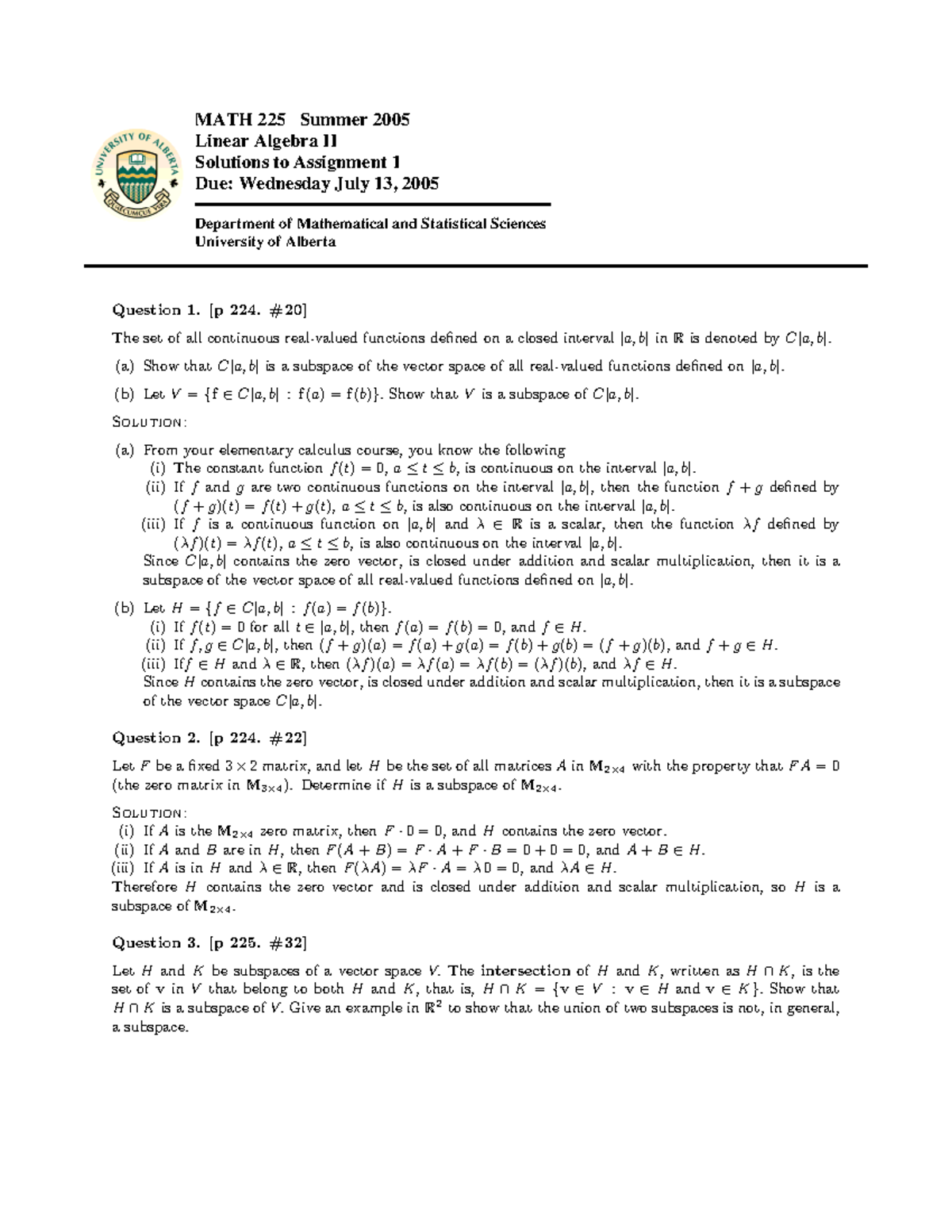 Soln1iwiehfiojdwjooojdc - MATH 225 Summer 2005 Linear Algebra II ...