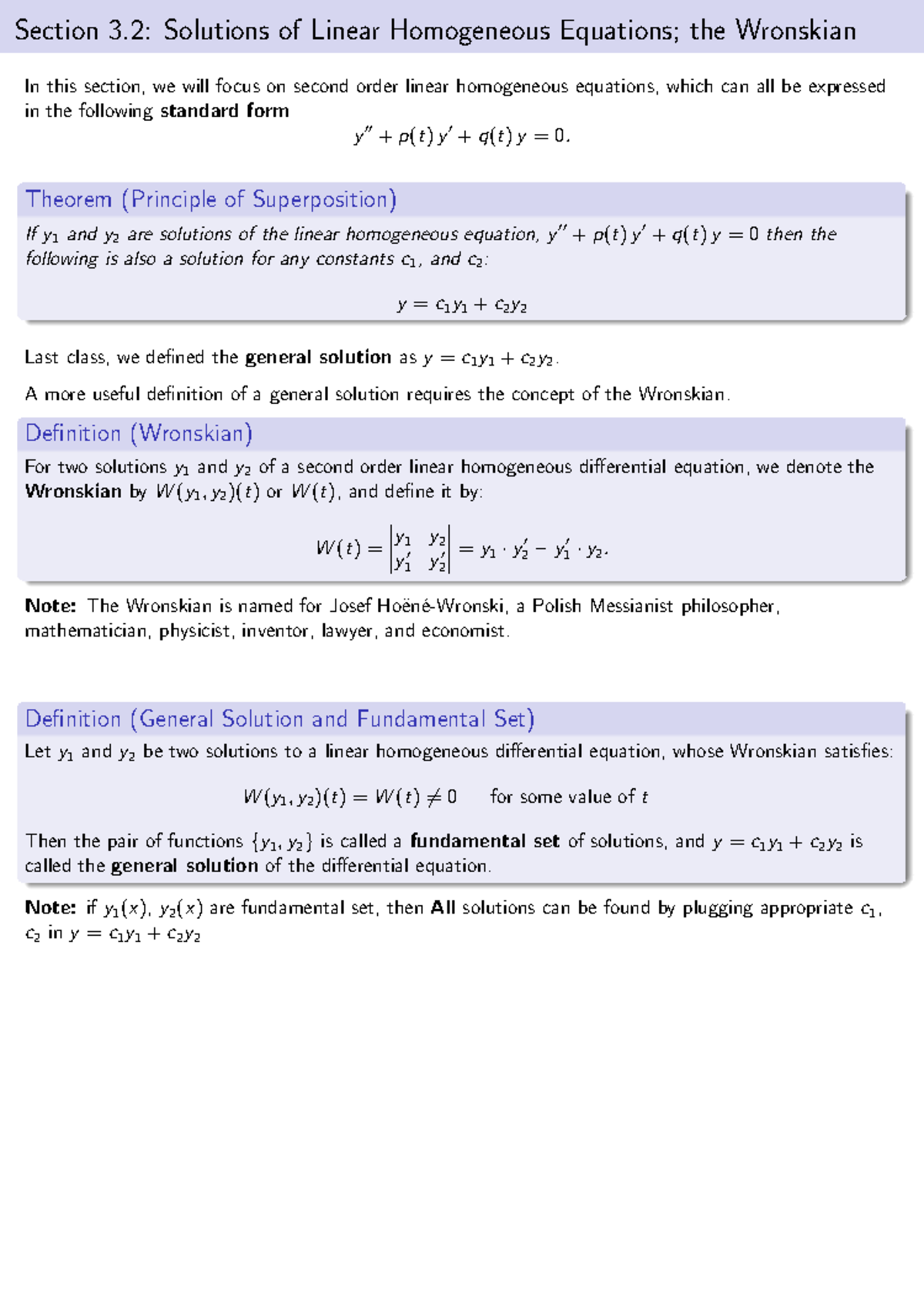 3.2 Solutions of Linear Homegeneous Equations; the Wronskian - Theorem (Principle of ...