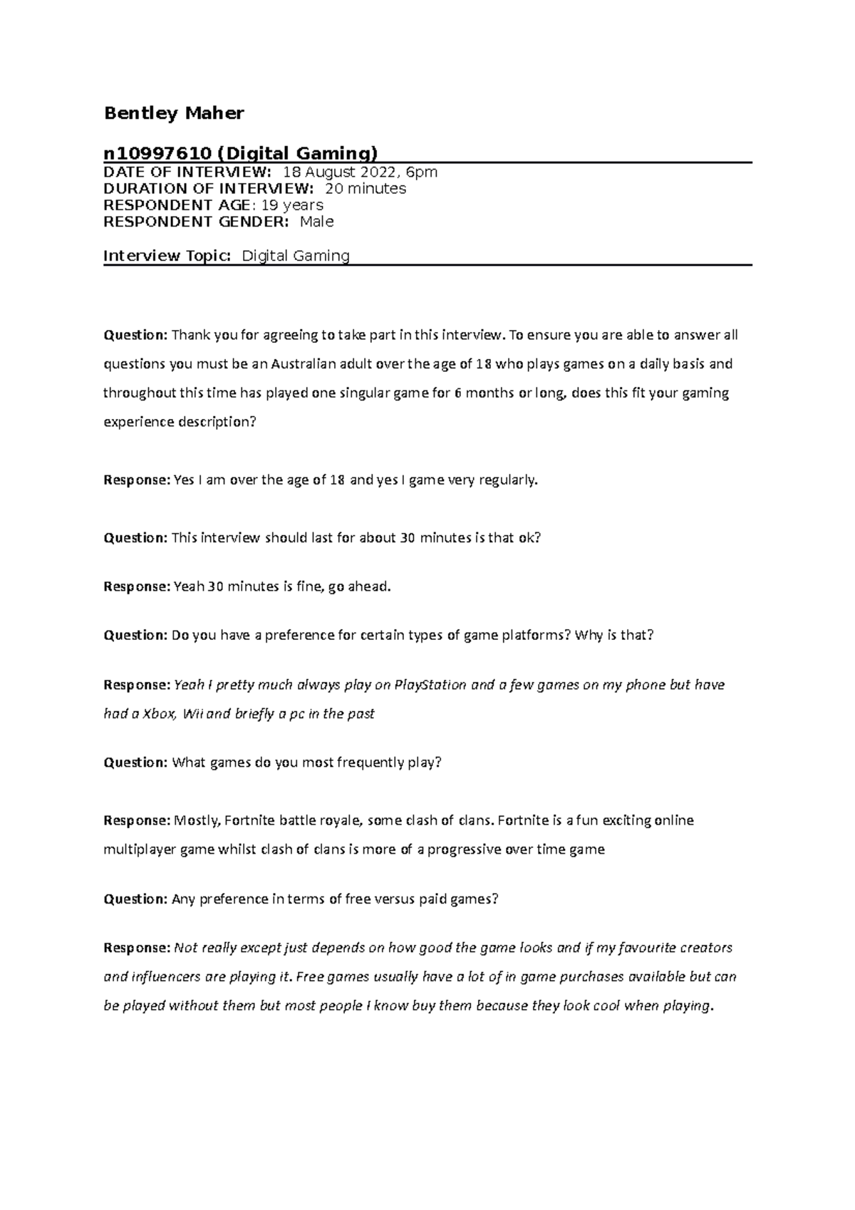 Interview 1 (Gaming) - Assignment - Bentley Maher n10997610 (Digital ...