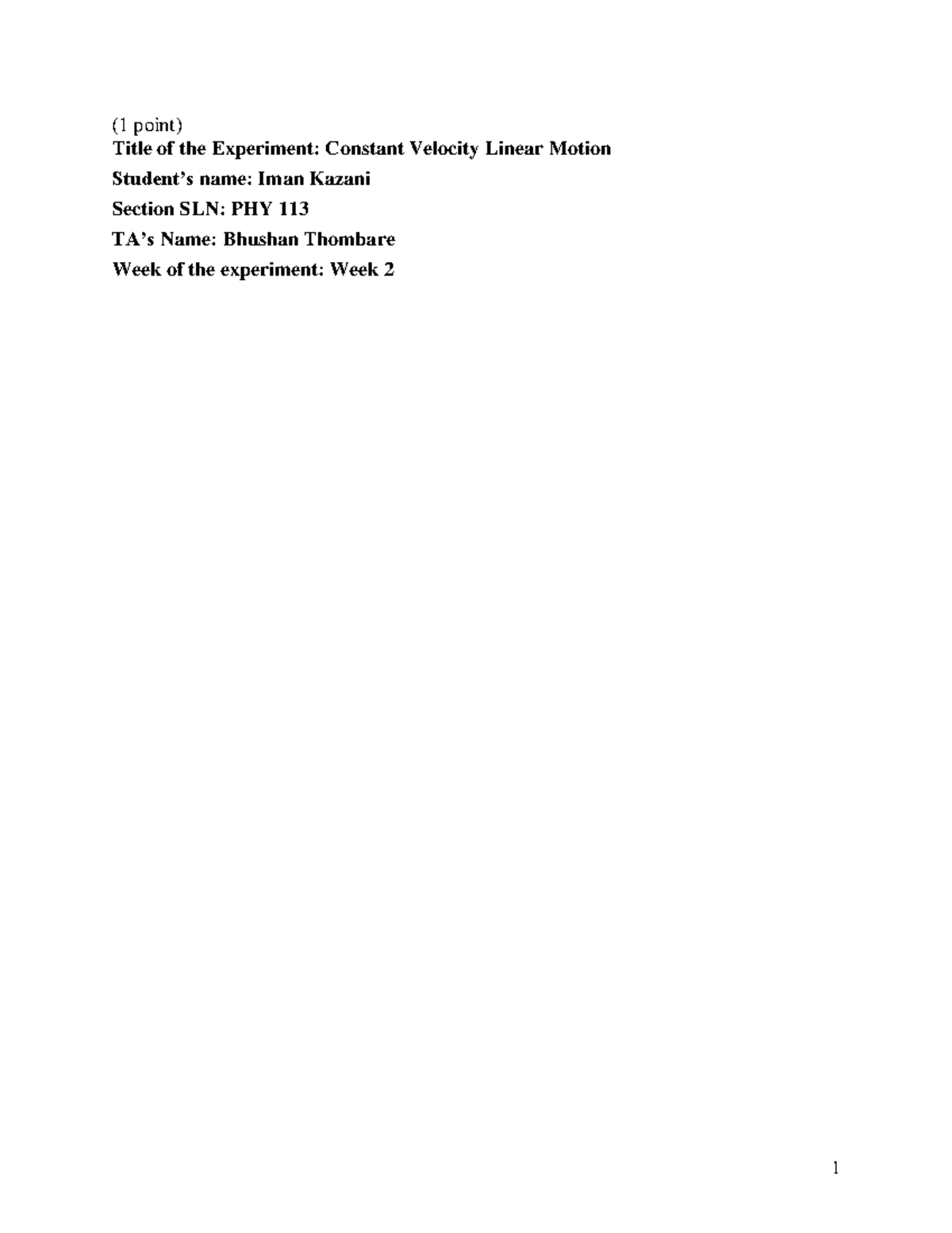 ASU Physics 113 M2 - Lab report - (1 point) Title of the Experiment ...