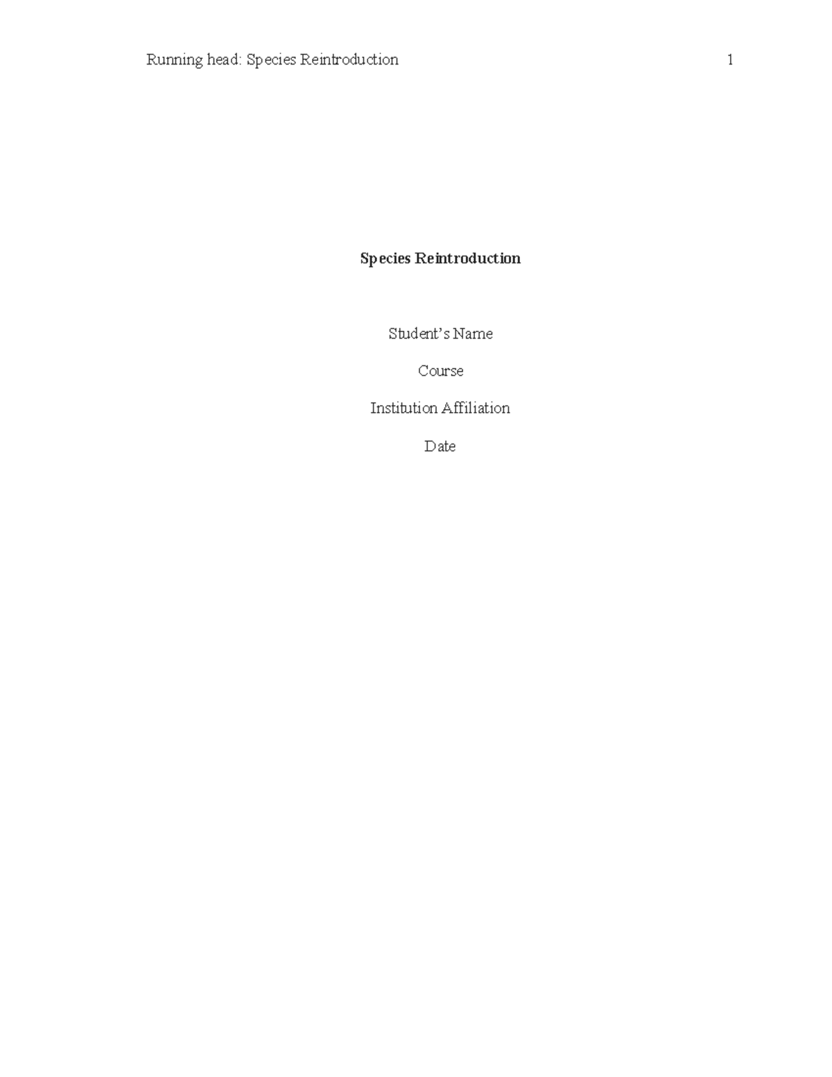 Species reintroduction. Essay on merits and demerits of species ...