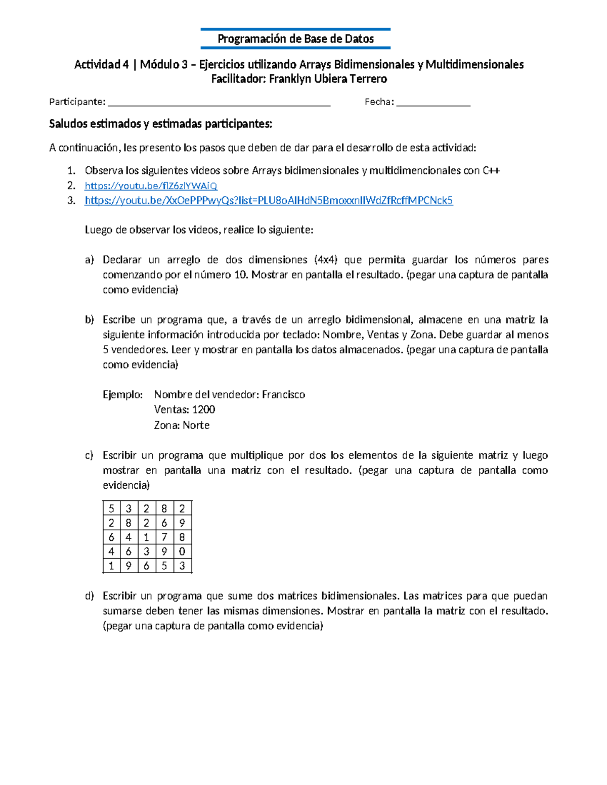 Actividad 4 - Arrays Multidimensionales con C++ - Programación de Base ...