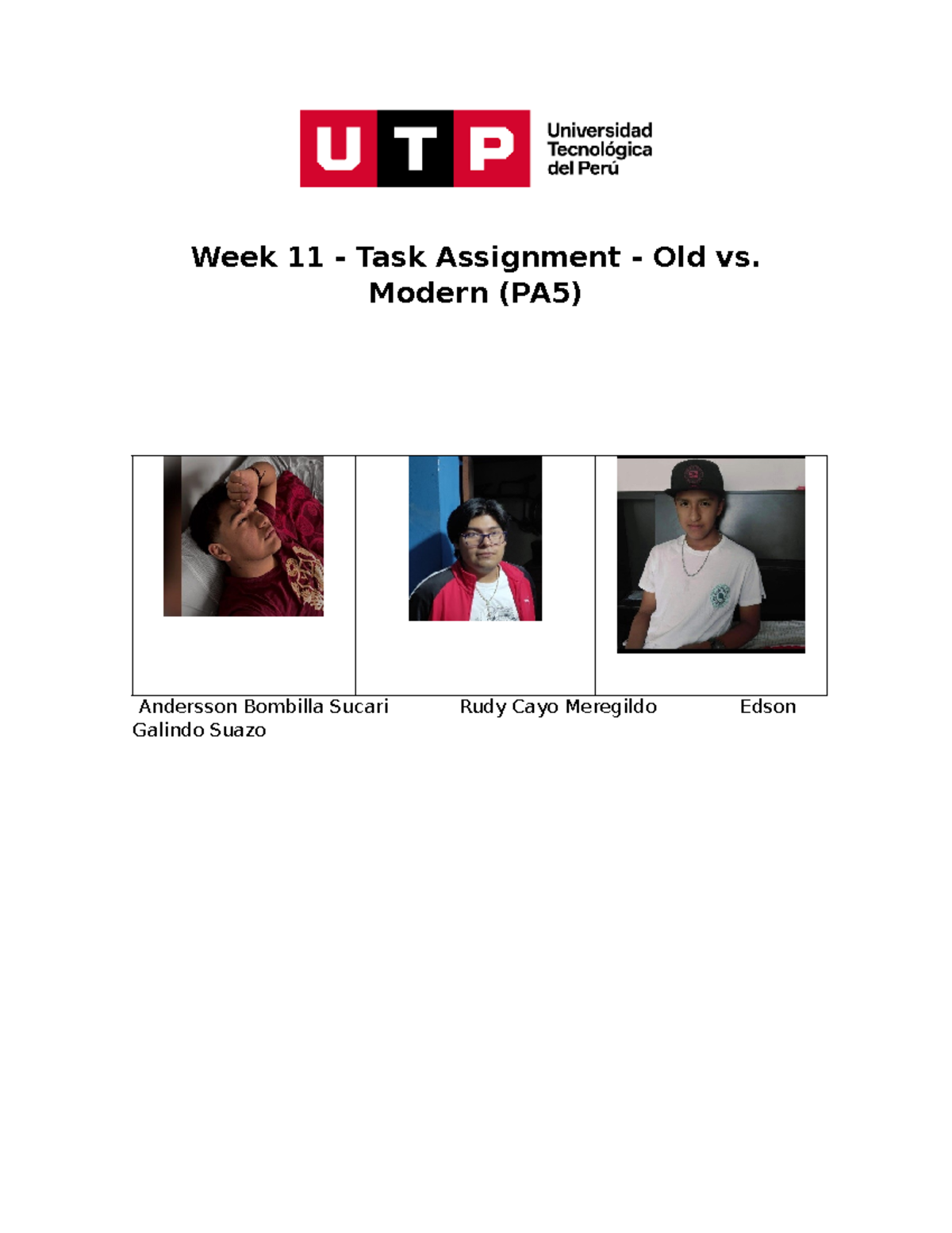 Week 11 - Task Assignment - Old vs. Modern (PA5) - Week 11 - Task Assignment - Old vs. Modern ...
