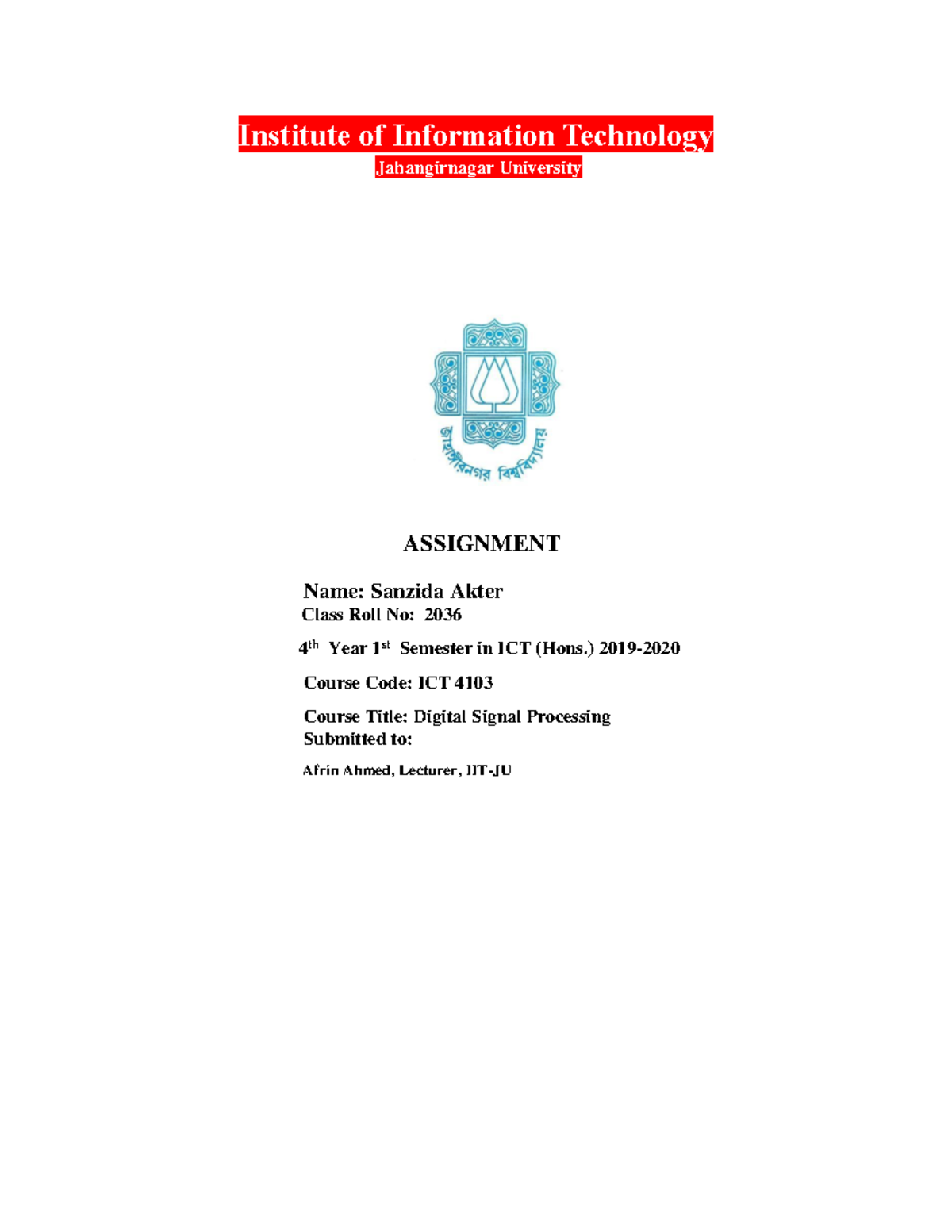 2036 Sanzida Akter(DSP) - Digital Image Processing - Institute of Information Technology - Studocu