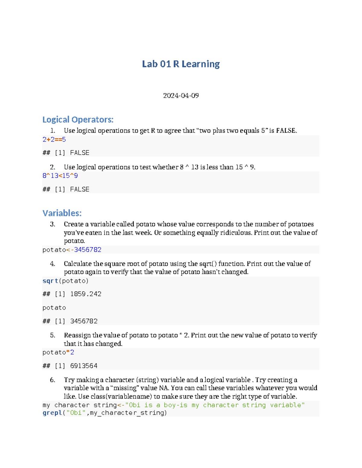 ANLY 500 LAB 1 Assignment - Lab 01 R Learning 2024-04- Logical Operators: 1. Use logical ...