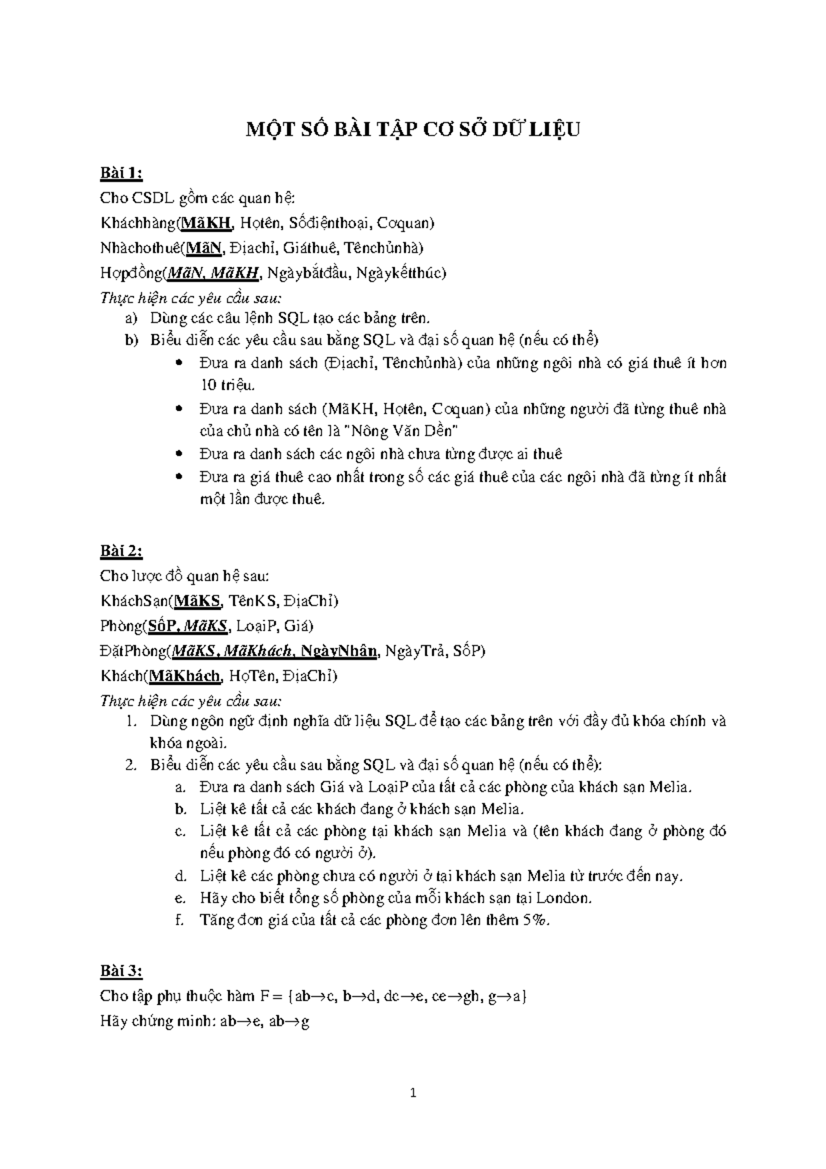 Bai Tap CSDL - vẻvberb - 1 MÞT SÞ BÀI T¾P C¡ SÞ Dþ LIÞU Bài 1: Cho CSDL gßm các quan hß ...