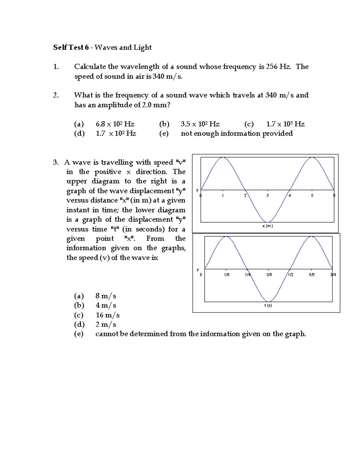 Self Test 6 - Acoustics unit - Self Test 6 - Waves and Light Calculate ...