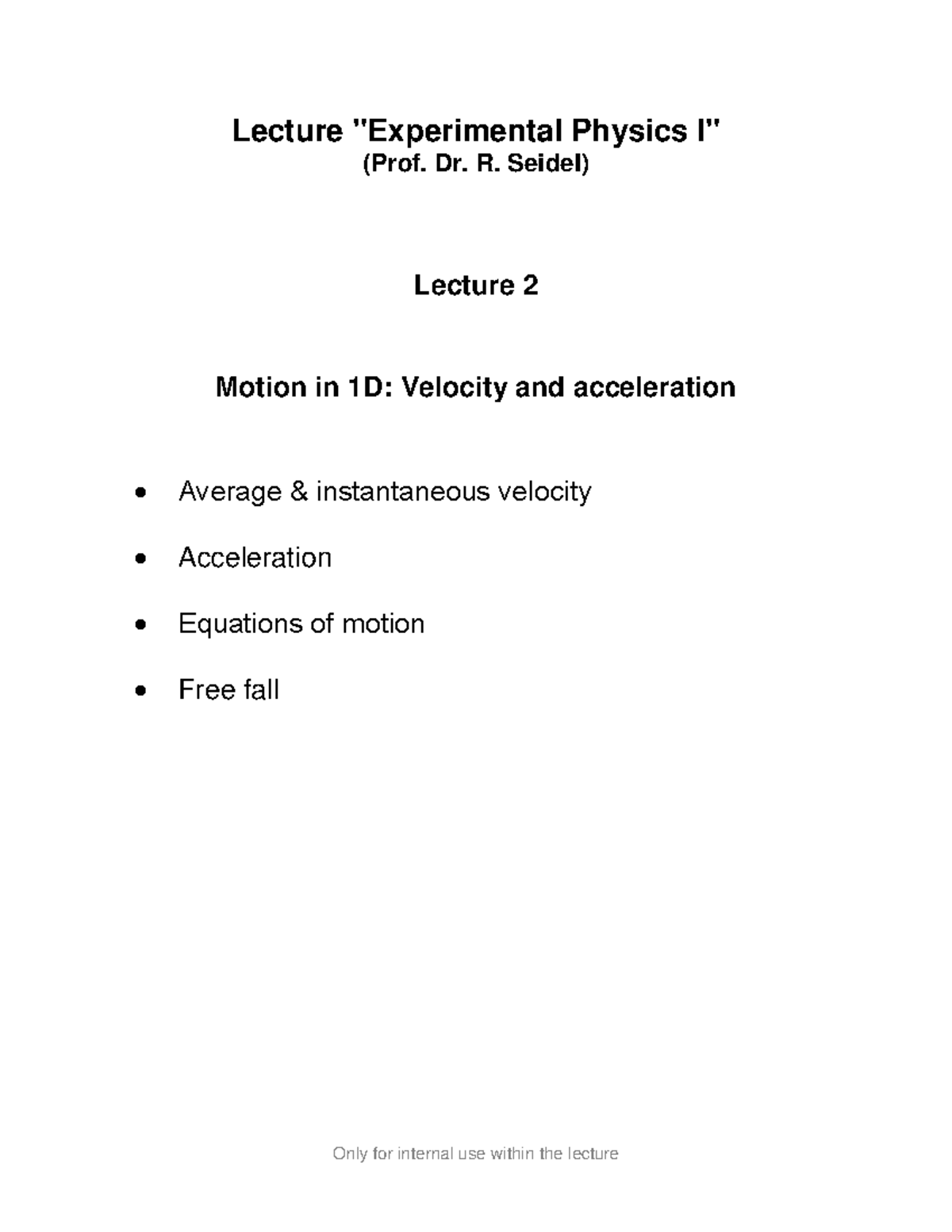 02 Lecture Motion 1D-velocity acceleration - Warning: TT: undefined ...