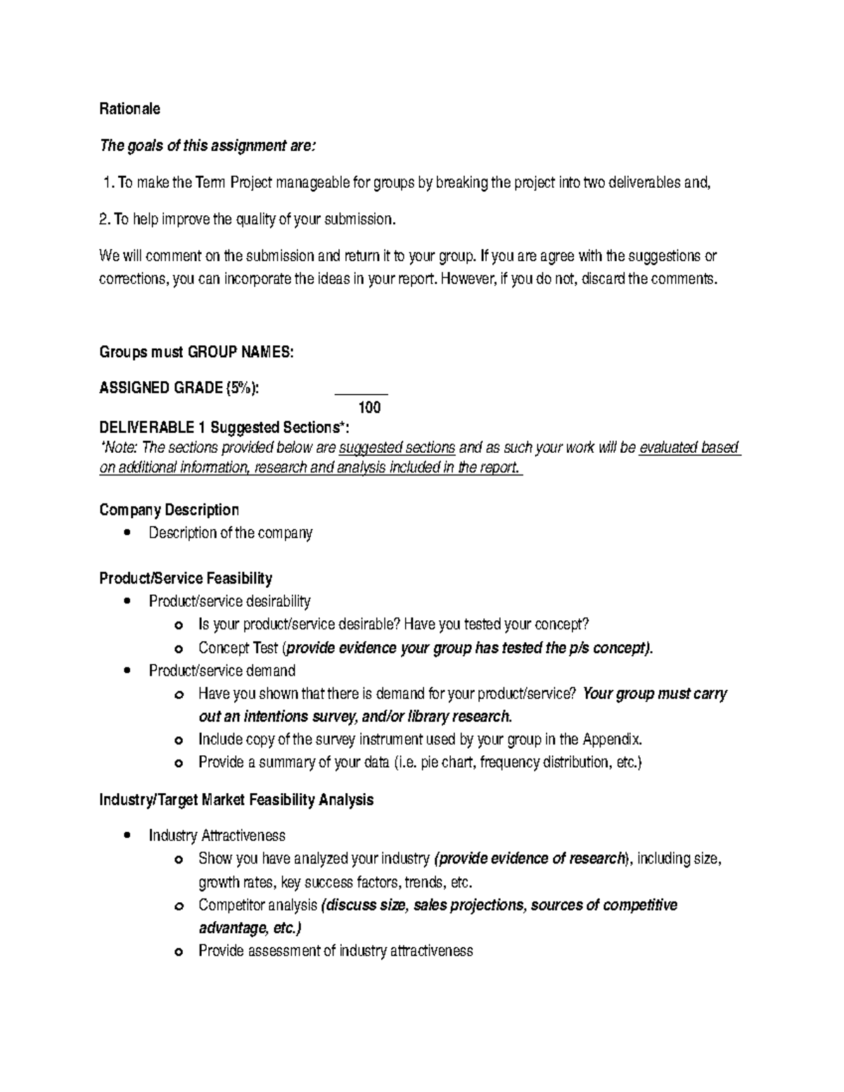 Deliverable 1 Grading Rubric - Rationale The goals of this assignment ...