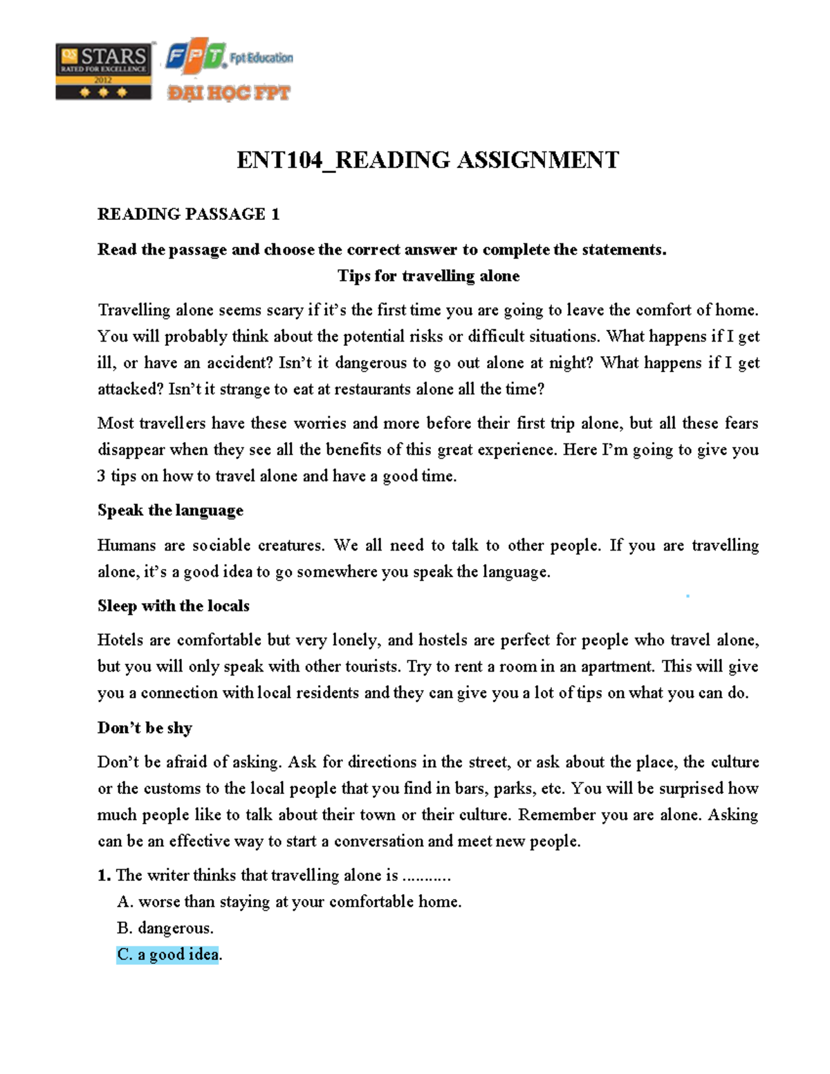 ENT bài đọc thực hành - ENT104_READING ASSIGNMENT READING PASSAGE 1 Read the passage and choose ...