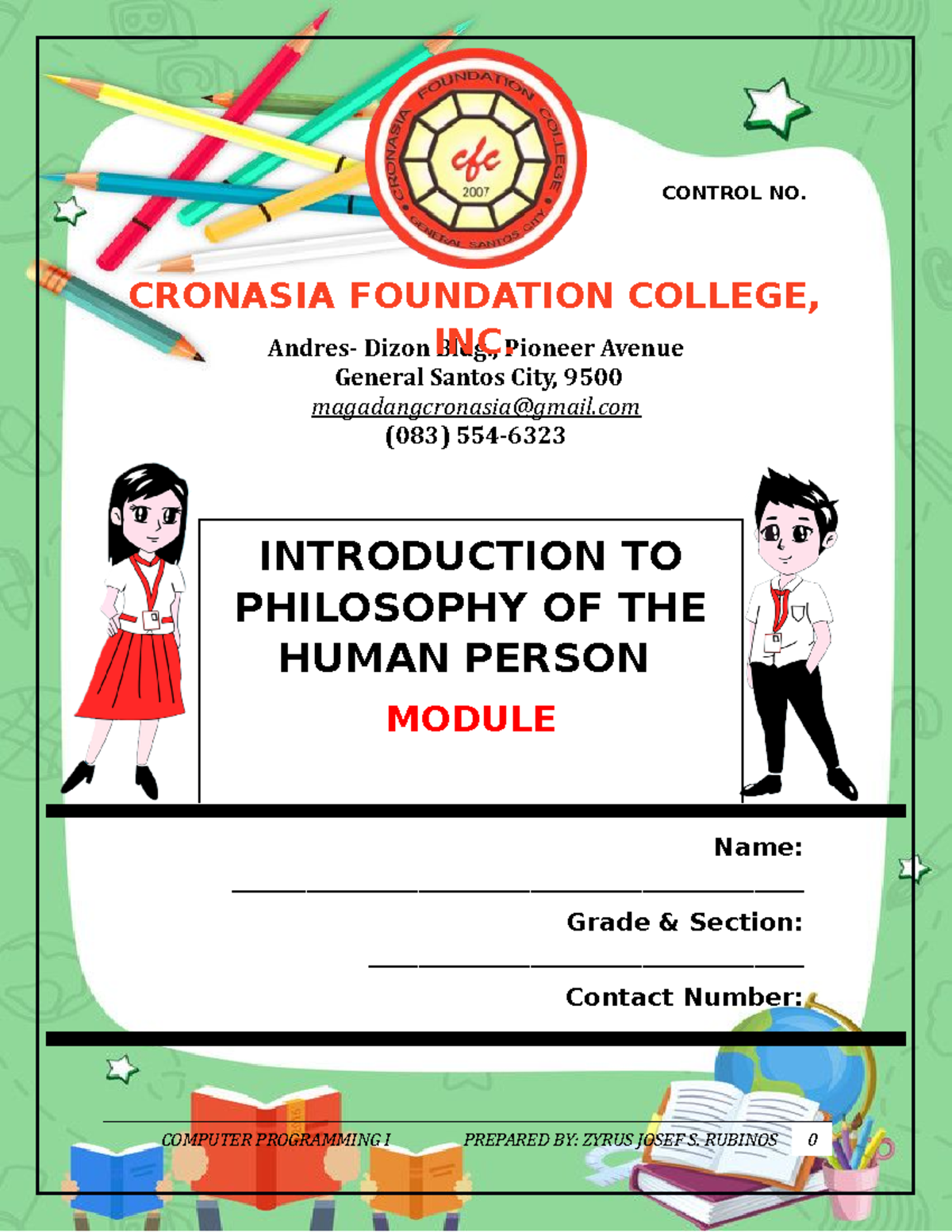 Intro. TO Philosophy OF THE Human Person Module - ####### Andres- Dizon ...