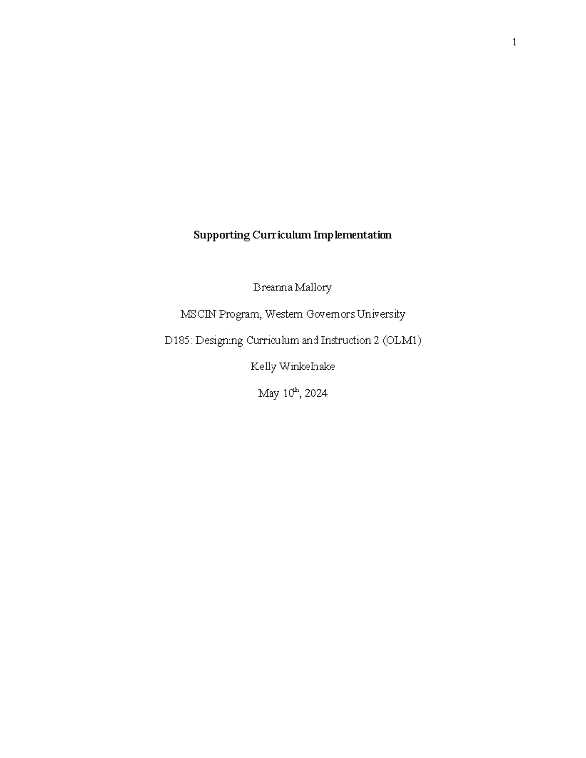B. Mallory - D185 Task 4 - Supporting Curriculum Implementation (Passed) - Supporting Curriculum ...