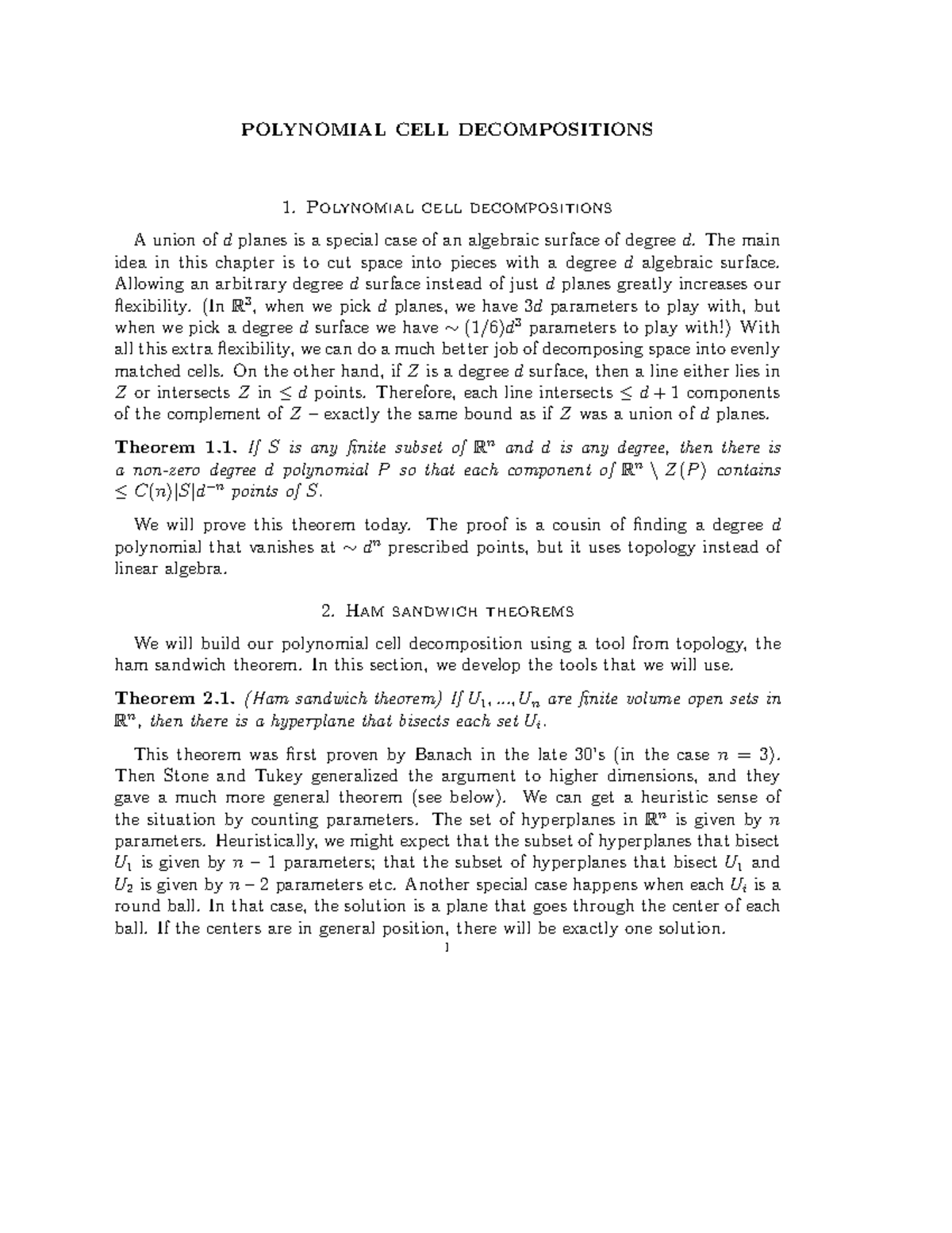 The Polynomial Method Lecture 18 - Polynomial cell decompositions A ...