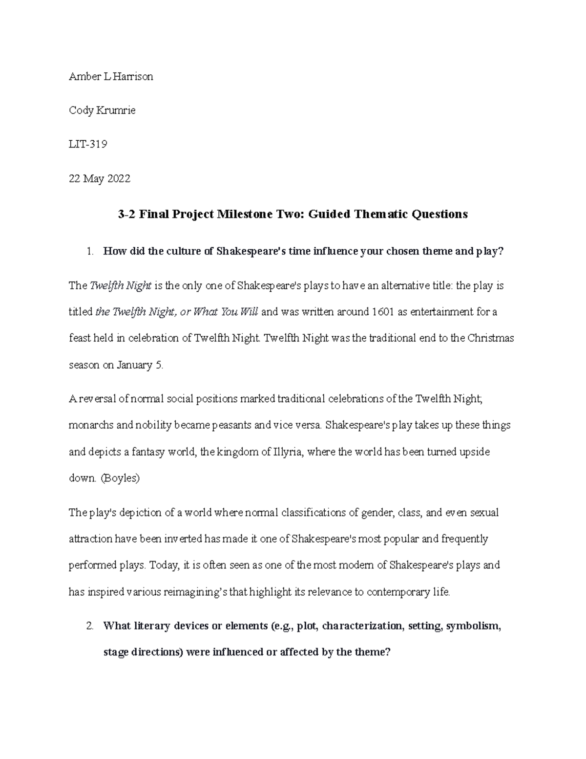 3-2 Final Project Milestone Two Guided Thematic Questions - Twelfth ...