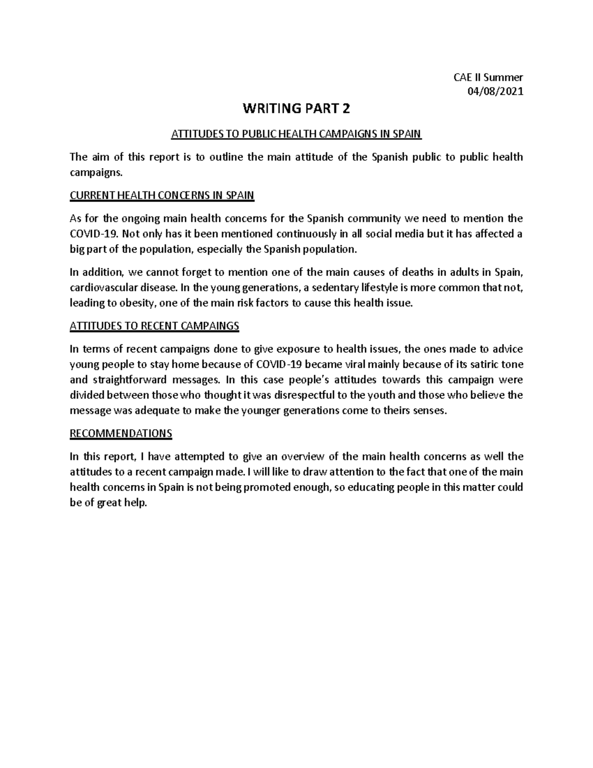 Writing report CAE - CAE II Summer 04/08/ WRITING PART 2 ATTITUDES TO ...