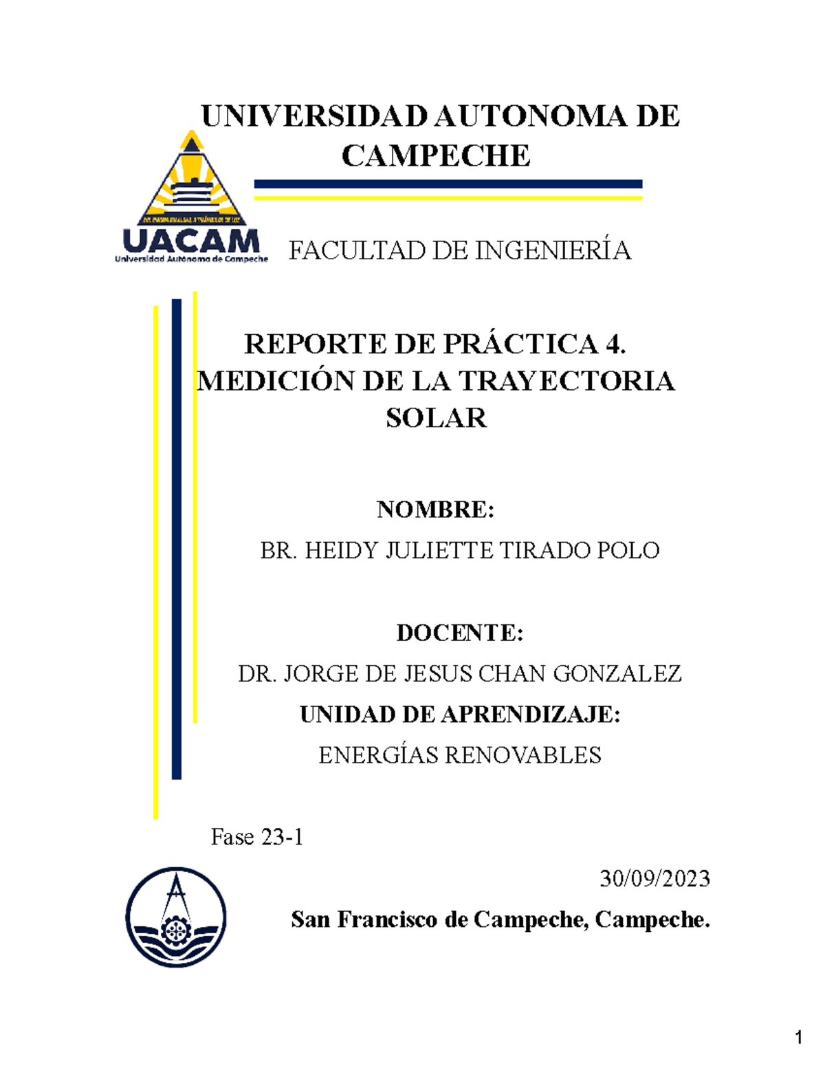 Práctica 4. Medición de la trayectoria solar - UNIVERSIDAD AUTONOMA DE ...