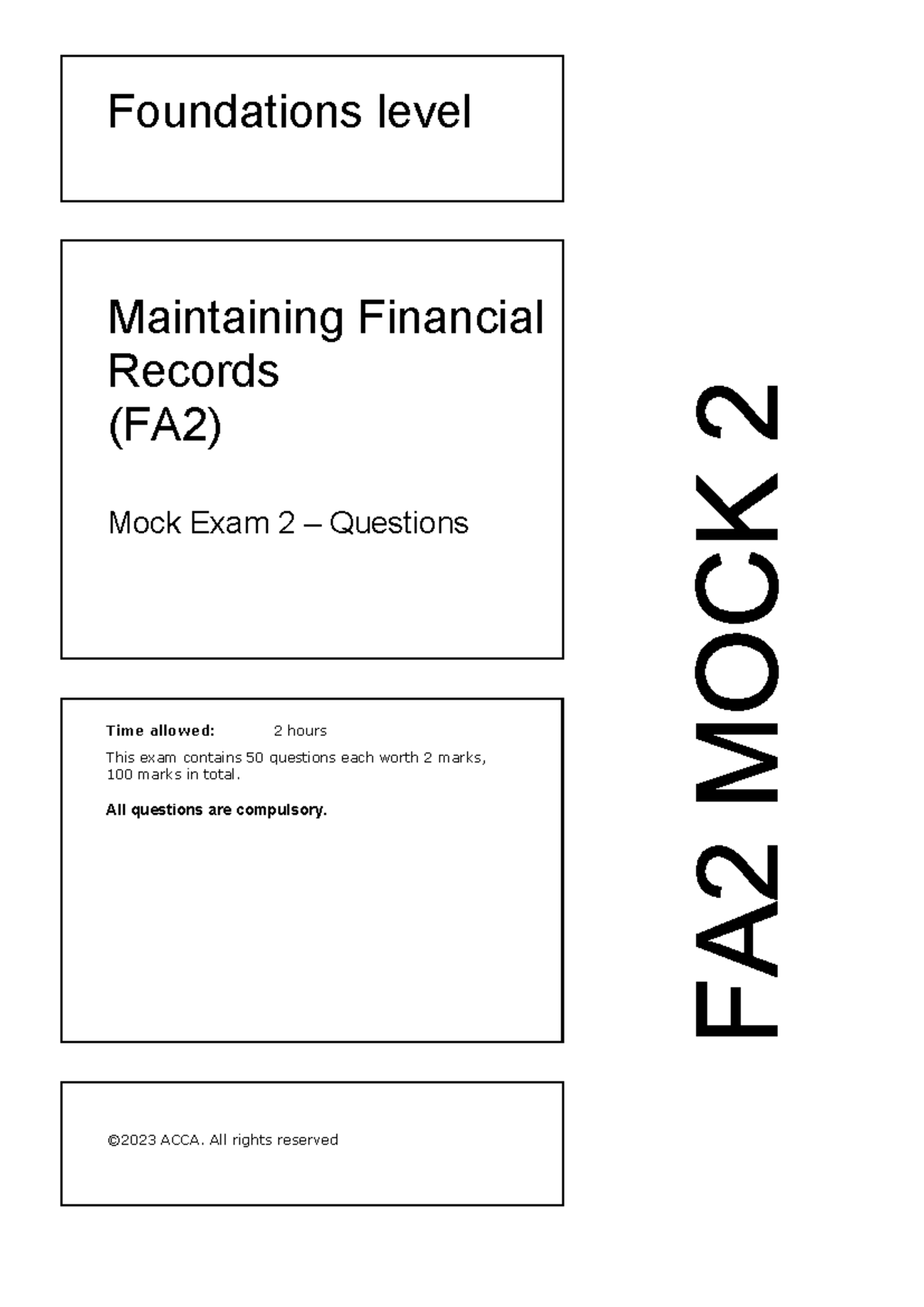 FA2 Mock 2-Qs 2023-24 - mock questions - Maintaining Financial Records (FA2) Mock Exam 2 ...
