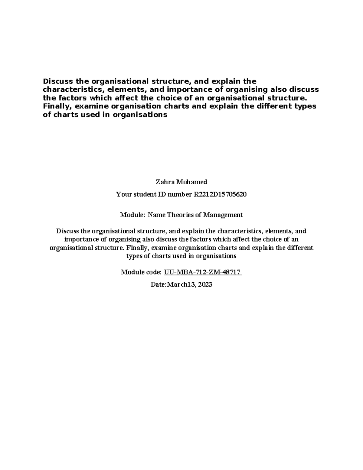 Organzational structure 1 - Discuss the organisational structure, and ...
