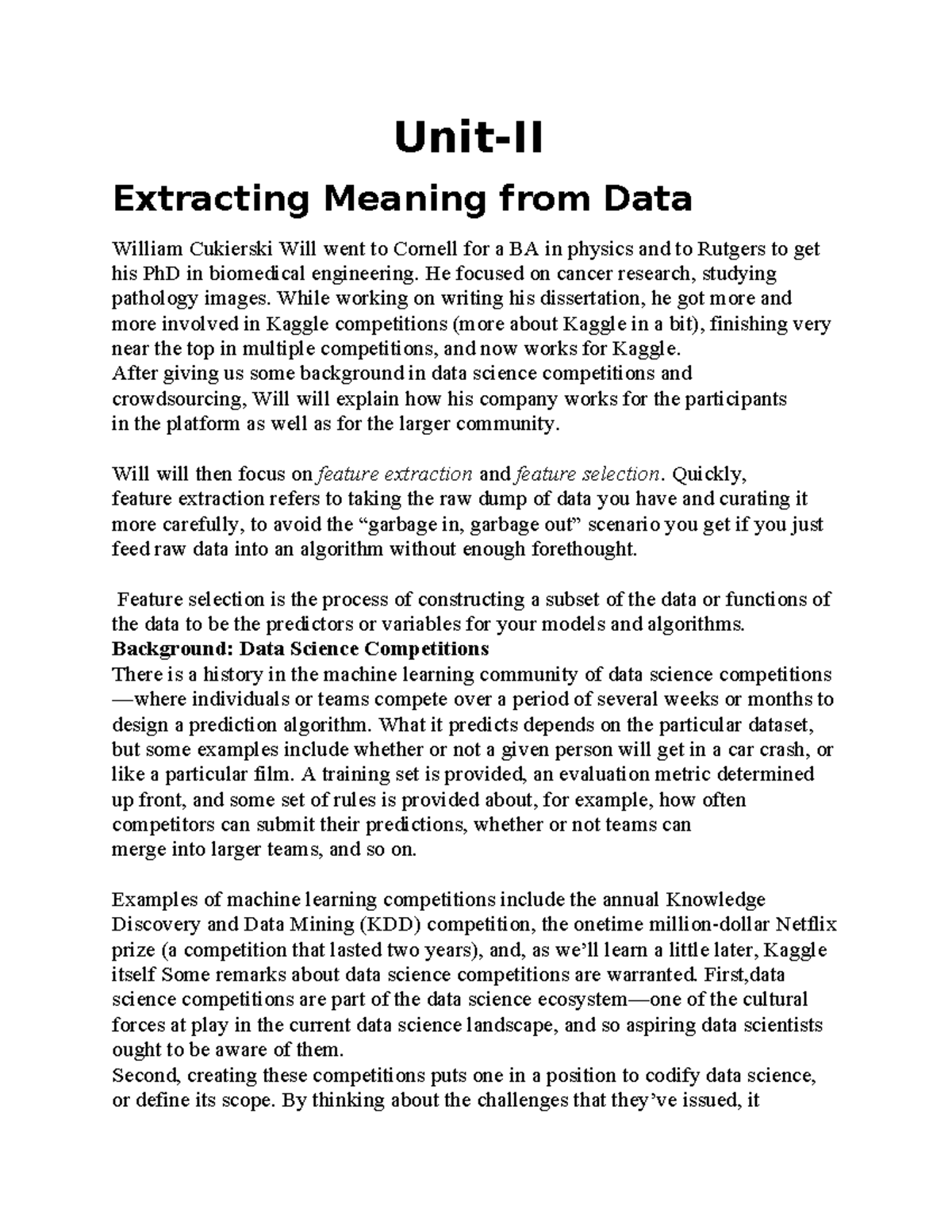 Data Science Un-2 - Unit-II Extracting Meaning from Data William Cukierski Will went to Cornell ...