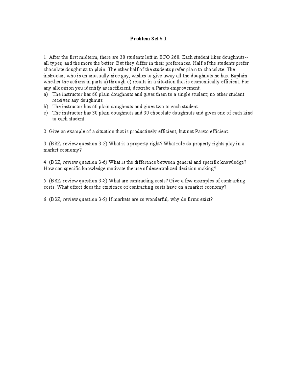 Problem Set # 1 - Problem Set # 1 After the first midterm, there are 30 ...