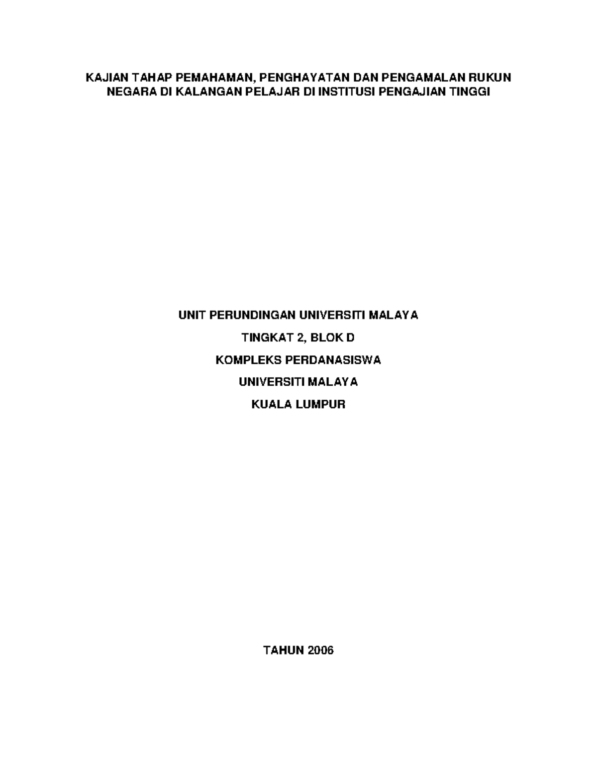Kajian Tahap Pemahaman, Penghayatan DAN Pengamalan Rukun Negara DI ...