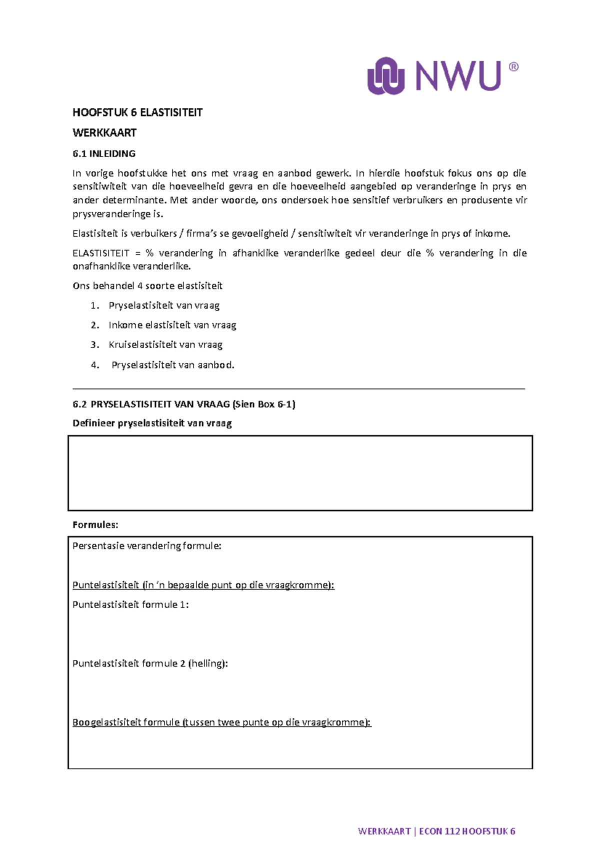 ECON112 Werkkaart Hf 6 - Worksheet about chapter 6 - HOOFSTUK 6 ...