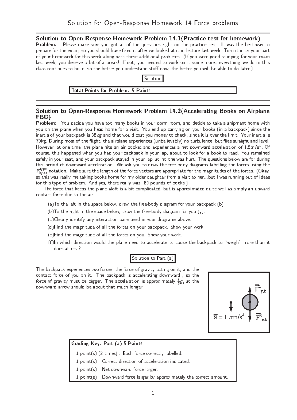 O.R. 14 - Open Response 14 - Solution for Homework 14 Force problems ...