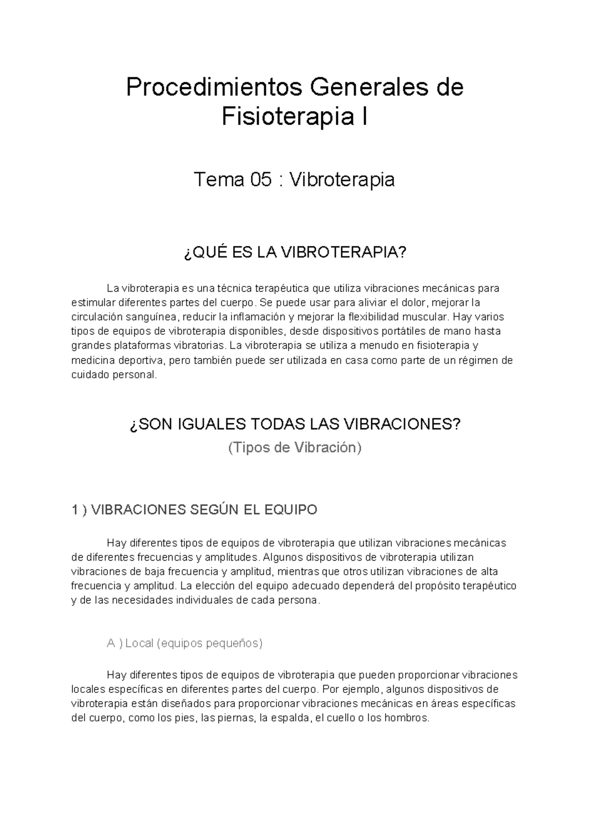 Procedimientos Generales de Fisioterapia I Vibroterapia - Procedimientos Generales de ...