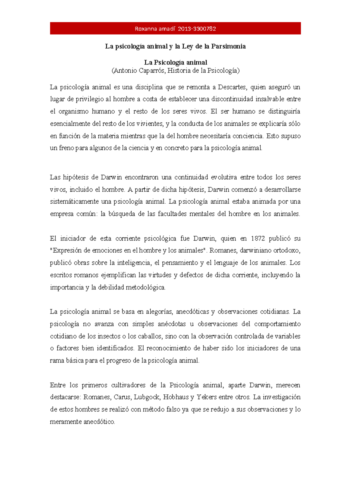 La Psicología animal y la ley de la pasimonia - La psicología animal y ...